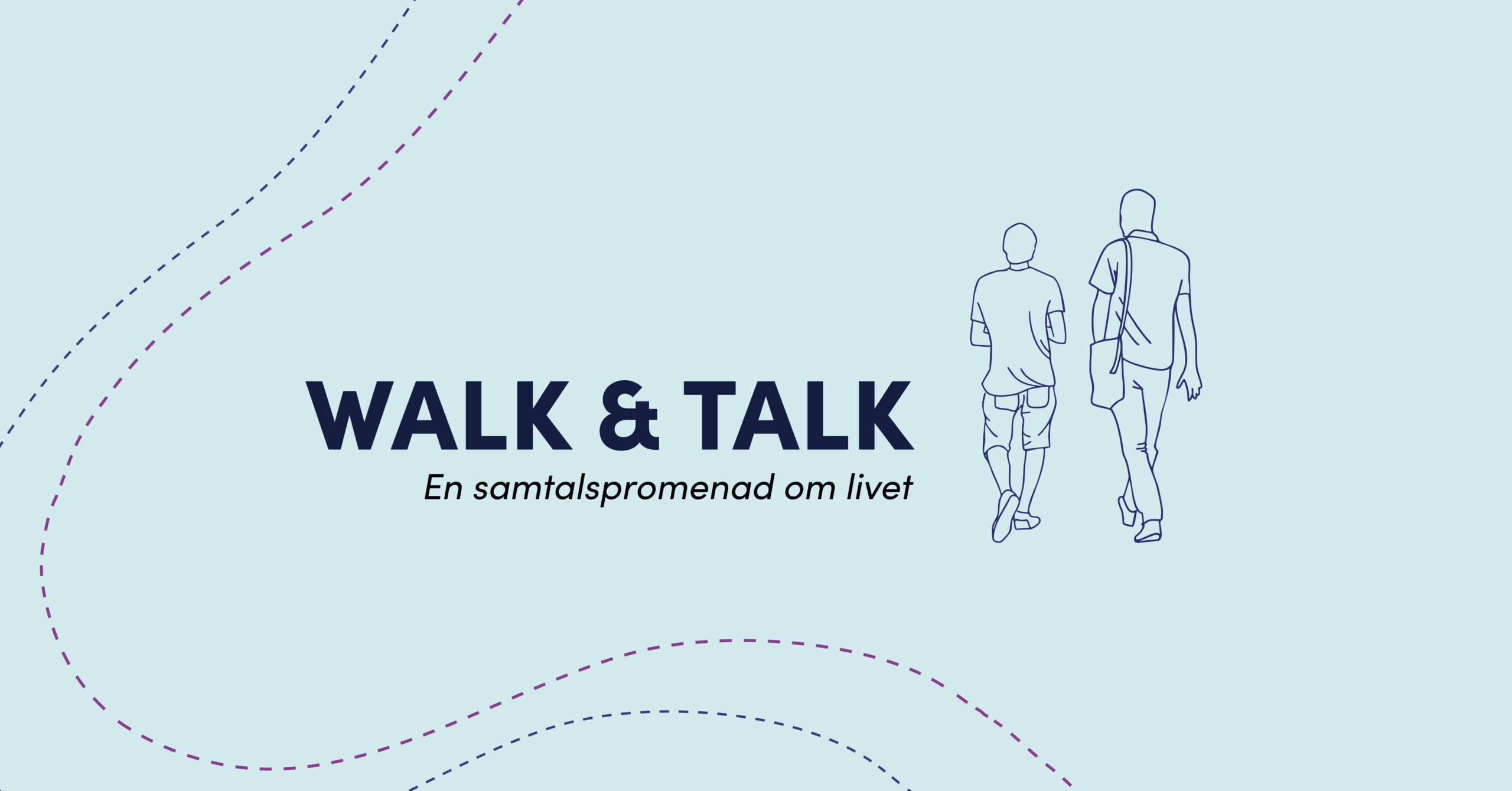 Walk & talk - Existens
